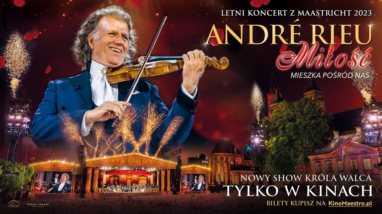 André Rieu. Miłość mieszka pośród nas / koncert na ekranie Kina CK André Rieu. Miłość mieszka pośród nas / koncert na ekranie Kina CK